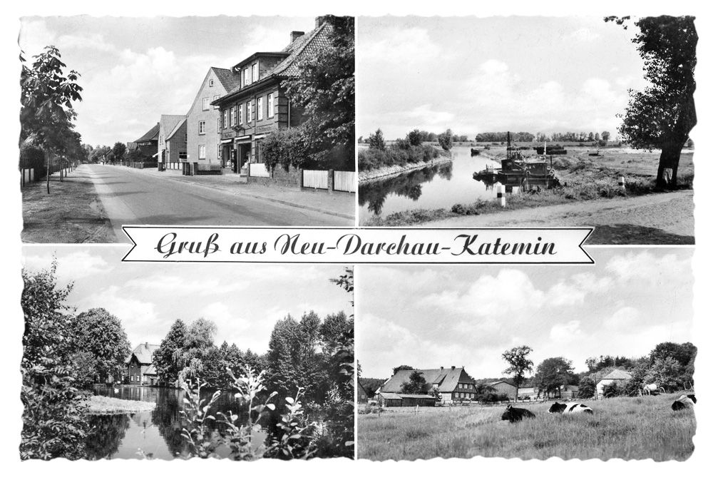 Wendland-Archiv - Gruß aus Neu Darchau / Katemin
